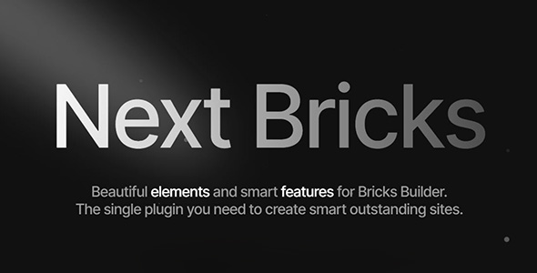 Next Bricks – (Formerly Brickscore) – For Bricks Builder – CreativeSea
